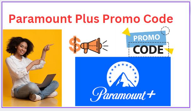 Paramount Plus Promo Code 2023 100 Working